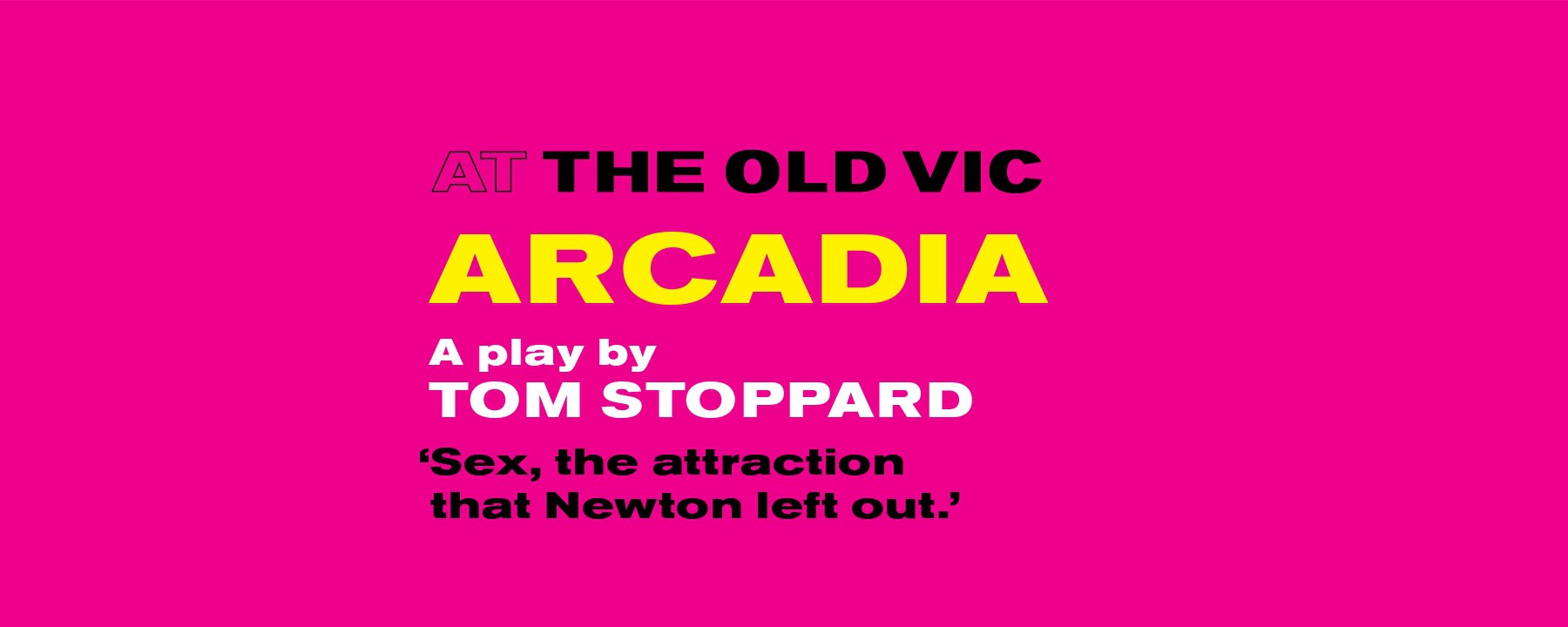 Tickets: Arcadia | Old Vic London London Wed 11 February 2026