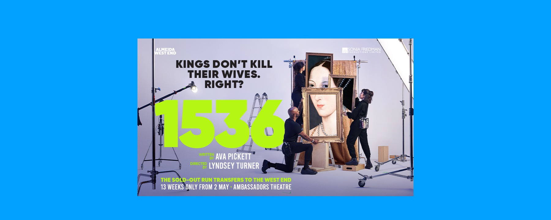 Tickets: 1536 | Ambassadors Theatre West Street London WC2H London Sat ...